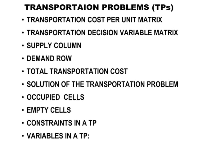 Transportation problem | PPTX