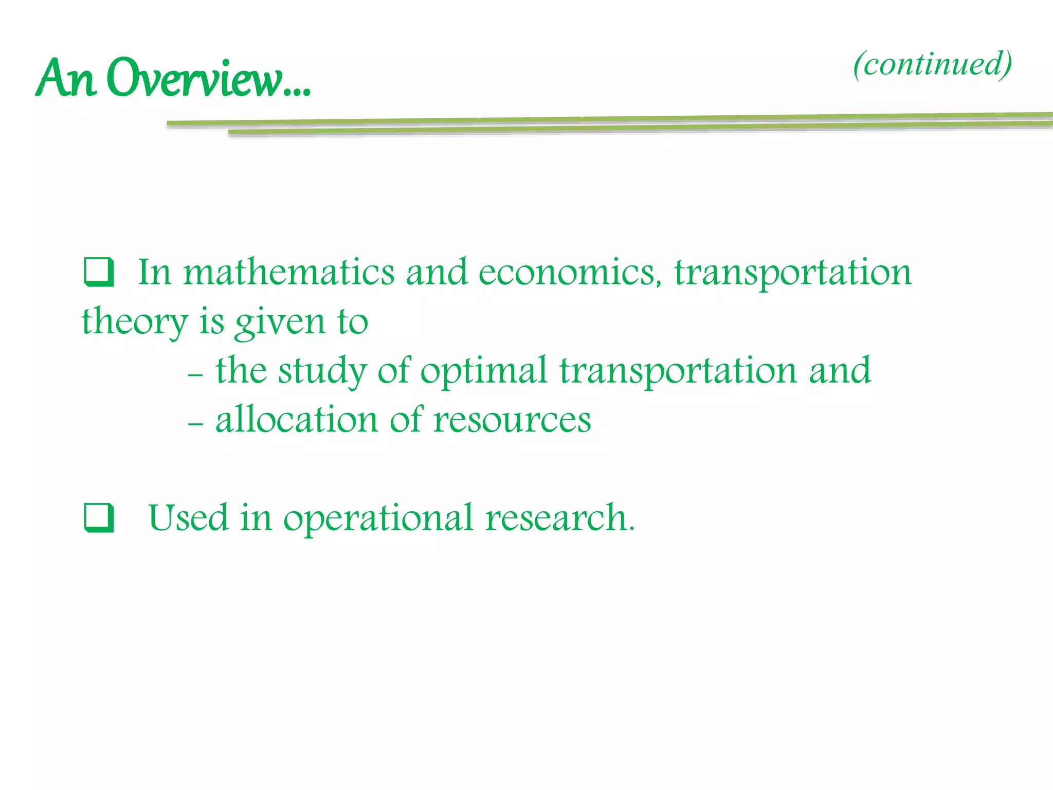 Transportation Problem In Linear Programming | PPTX
