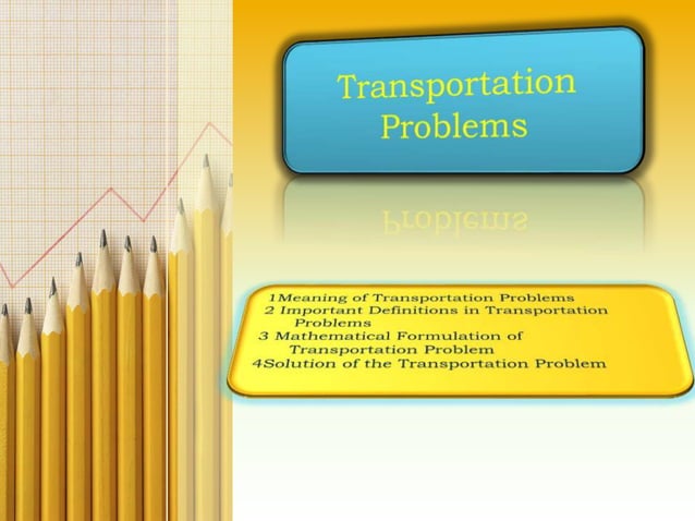 TransportationProblem.ppt
