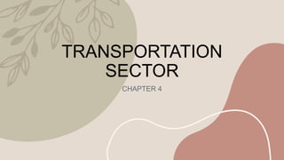 TRANSPORTATION SECTOR chap 4.pptx
