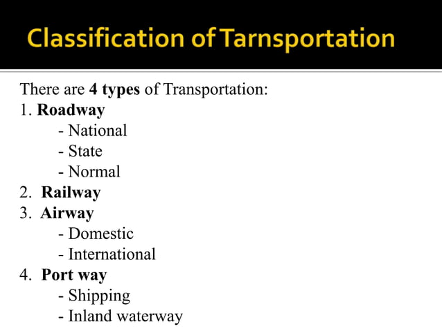 Classification of Transportation