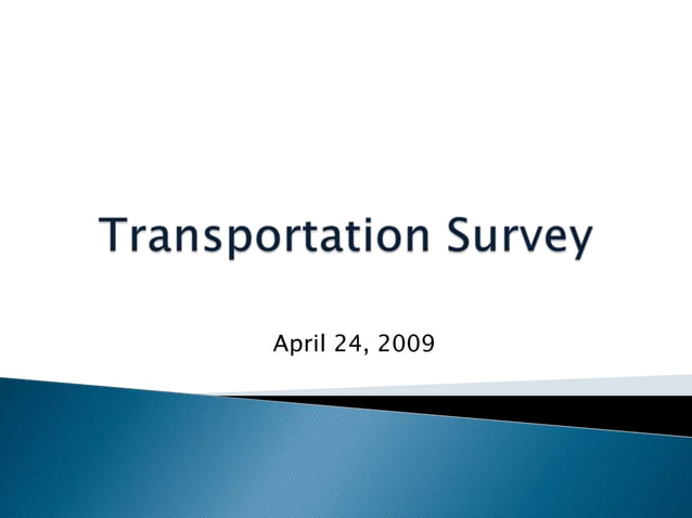 Transportation Survey | PPTX