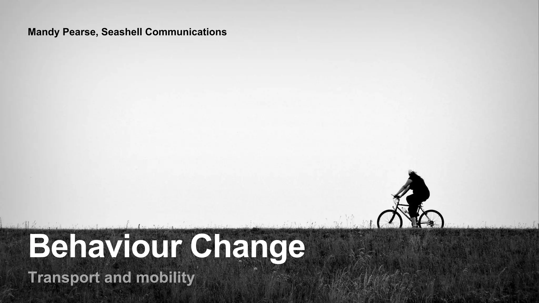 Transport and mobility - behaviour change | PPT