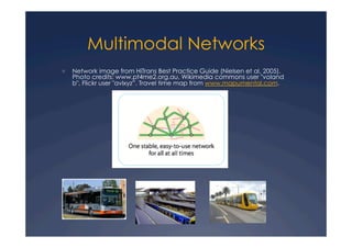 TransportCamp AU Presentation: Designing a multimodal, high-frequency ...