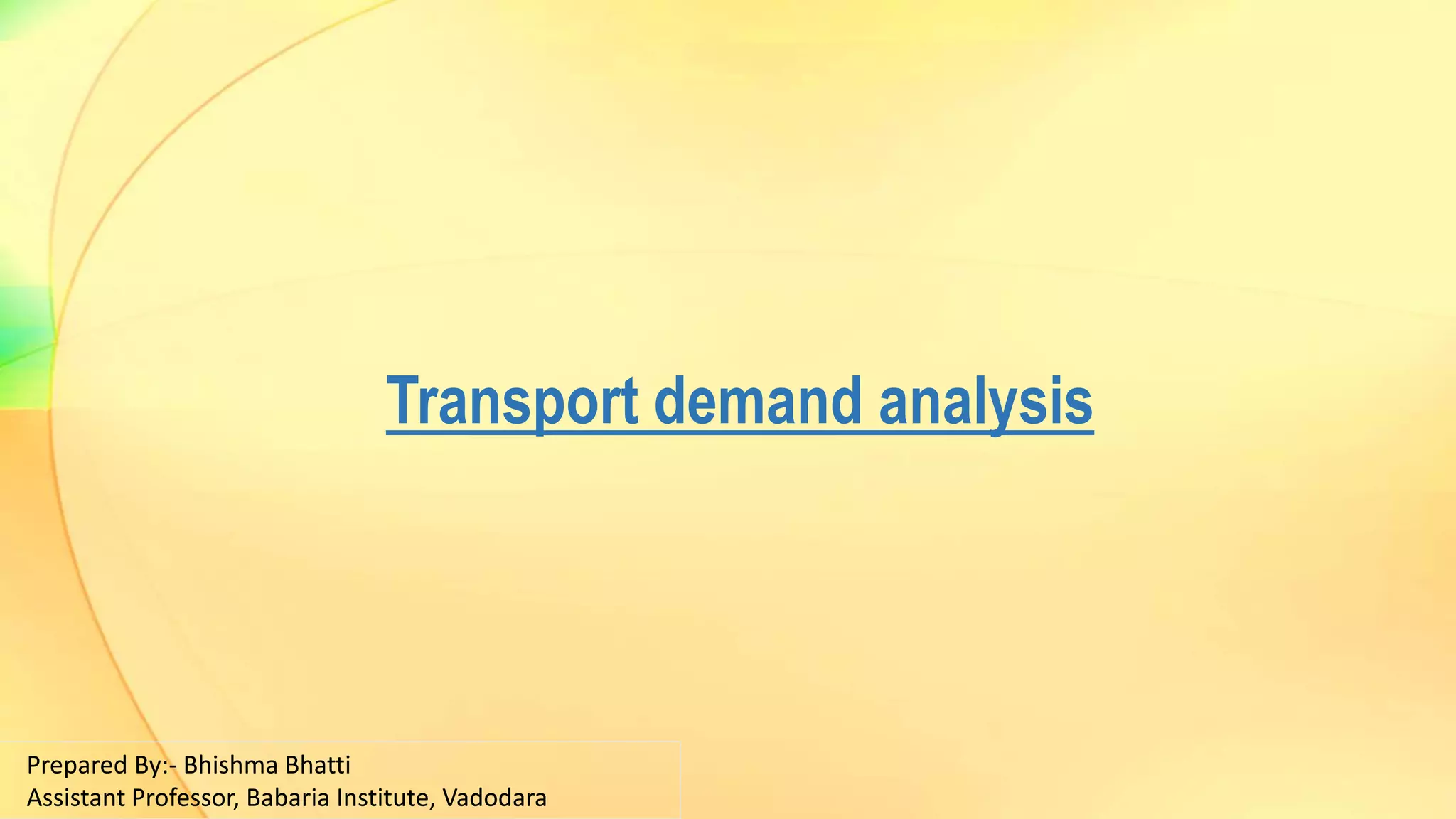 Transport demand survey | PPTX