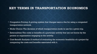 Transport Economics & Investment in Infrastructure in Africa.pptx