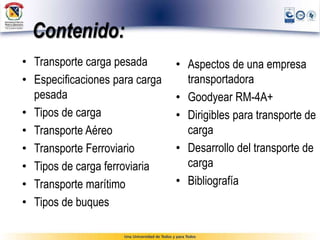 Transporte de carga pesada | PPTX