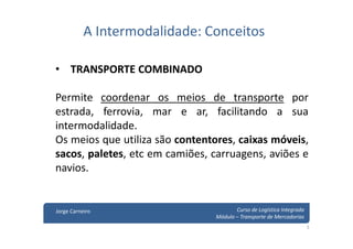 Transporte Mercadorias Intermodalidade | PDF