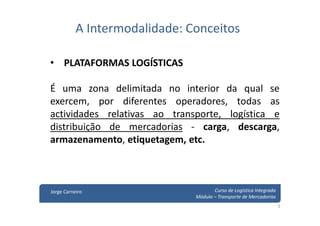 Transporte Mercadorias Intermodalidade | PDF