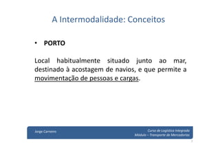 Transporte Mercadorias Intermodalidade | PDF