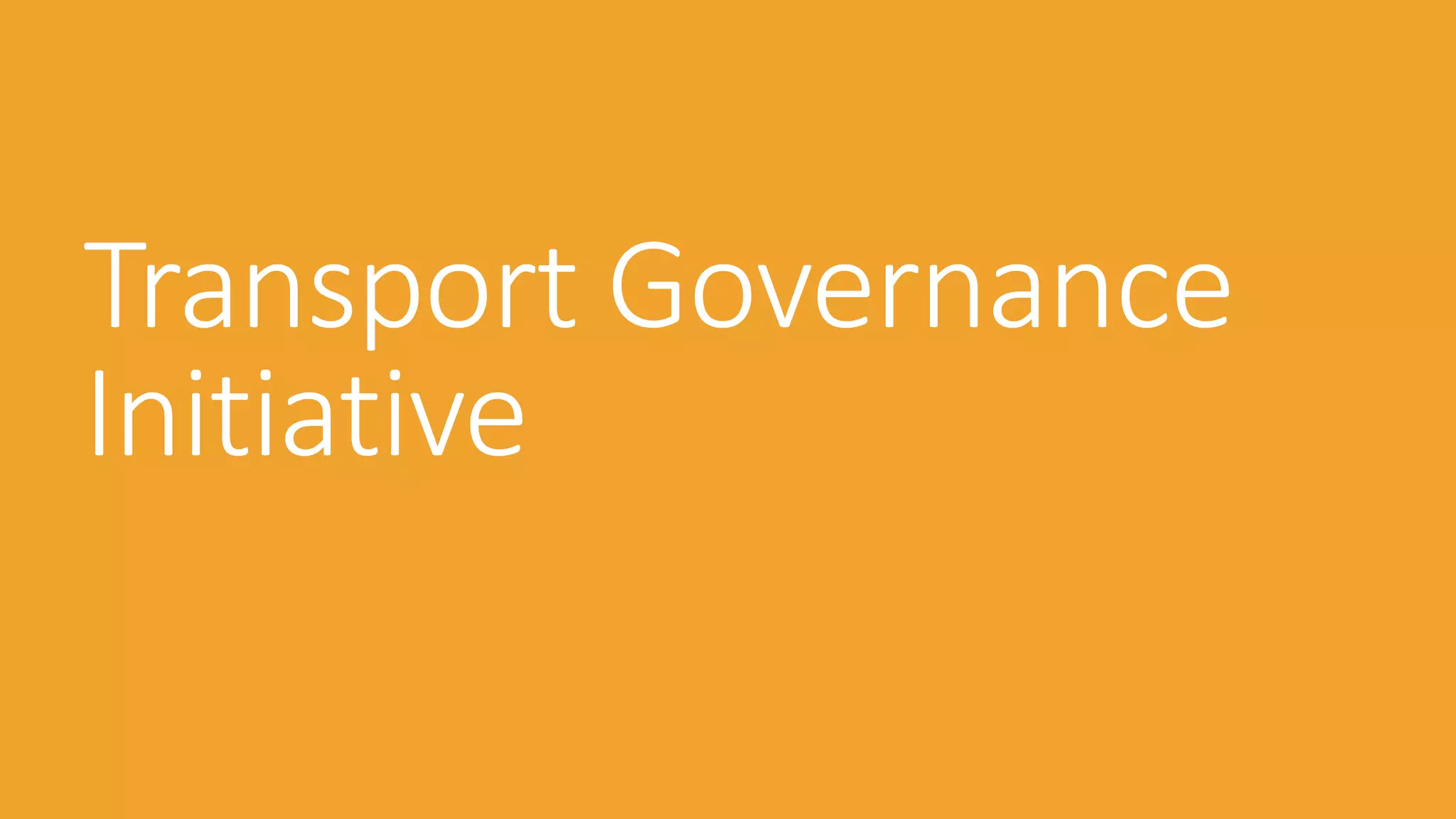 Transport Governance Initiative | PPT