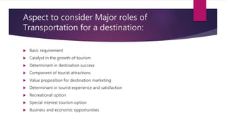 Transport in a prespective geographical and accessibility | PPT