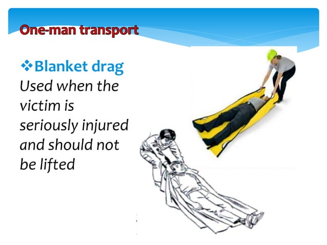 transporting a victim.pptx | First Aid | Injuries