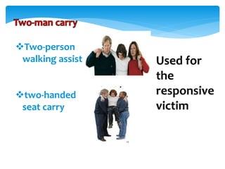 transporting a victim.pptx