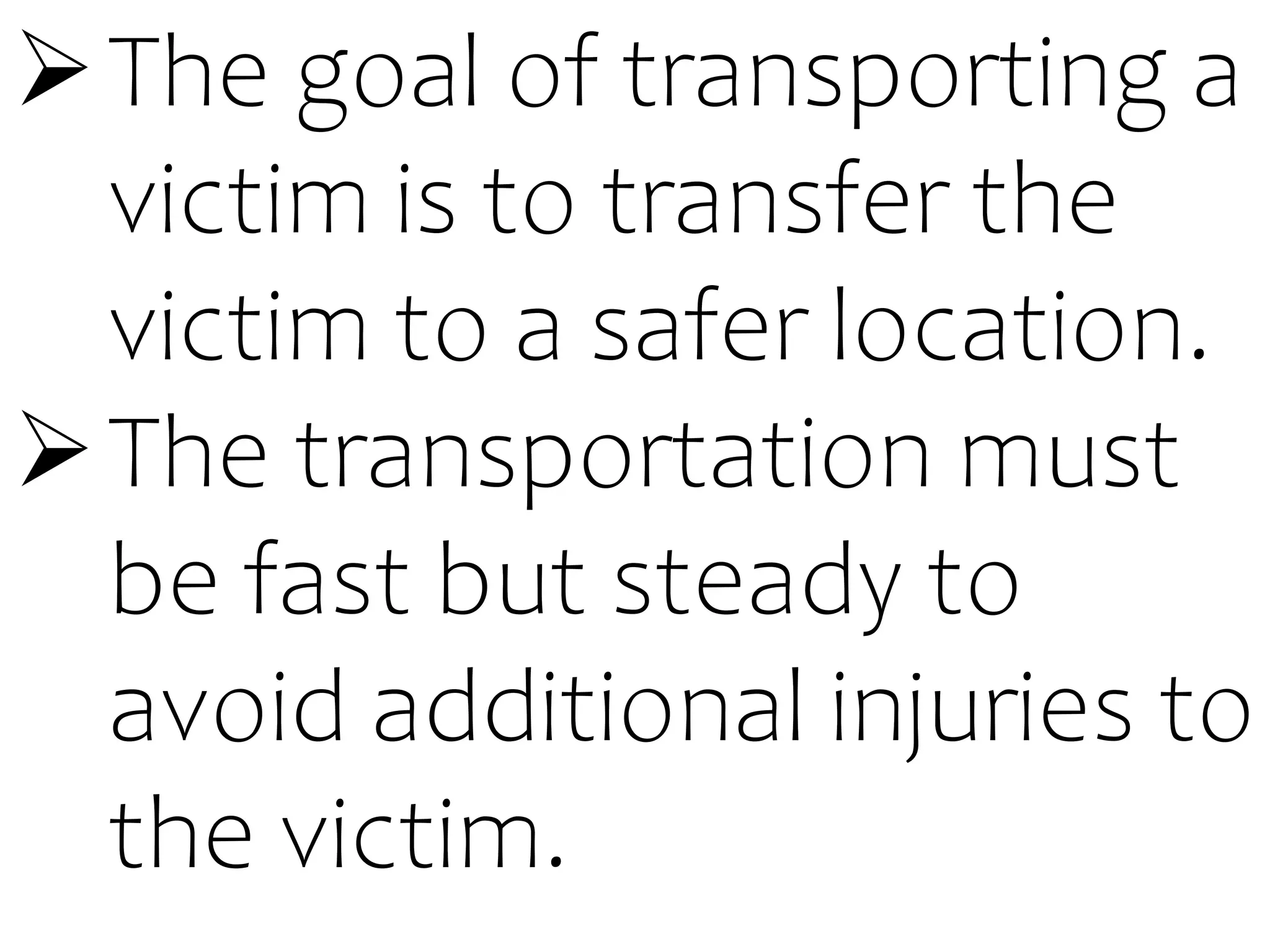 Transporting a Victim to Safety.pptx