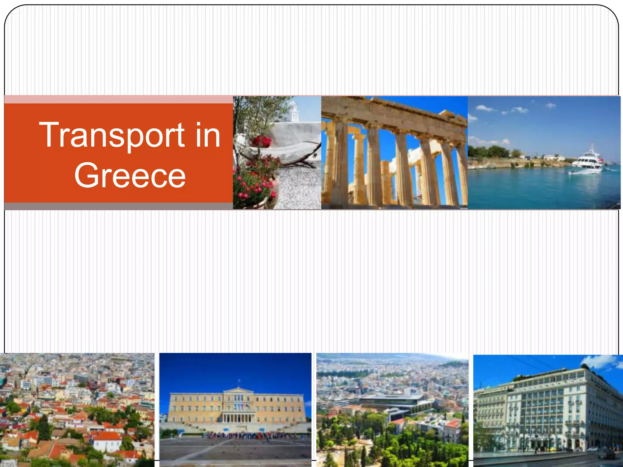 Transport system in Greece | PPT