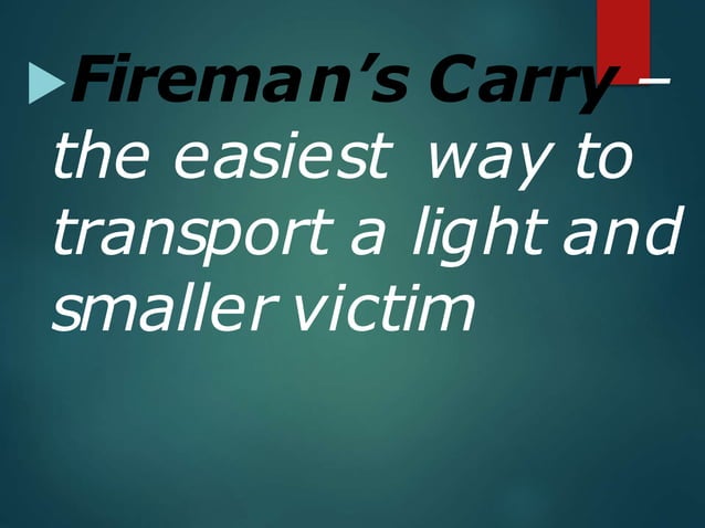 transporting the victim.pptx | First Aid | Injuries