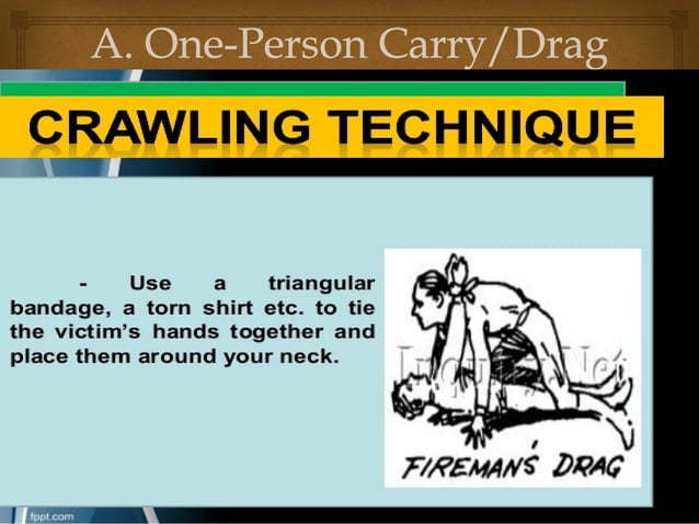 Transporting the Victim (Drag and Carry Techniques) | PPT