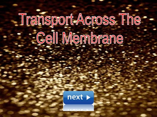 Transport Across The Cell Membrane | PPSX | Chemistry | Science