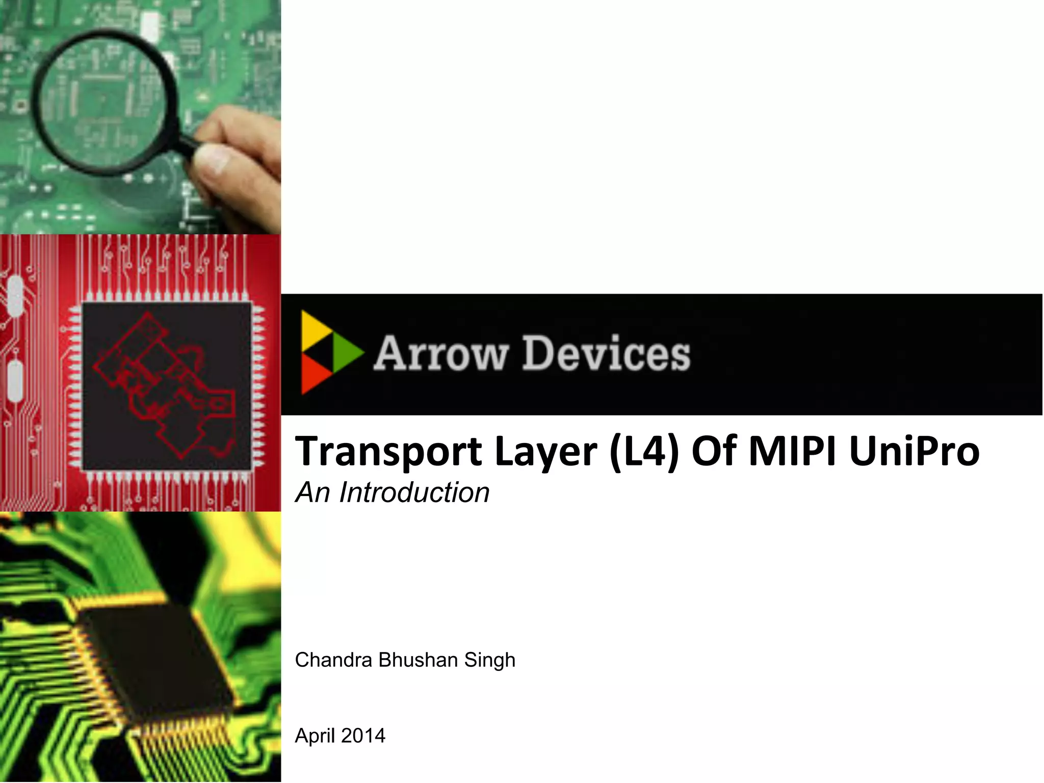 Transport Layer (L4) of MIPI Unipro - An Introduction | PDF