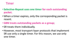 Transport layer protocols : Simple Protocol , Stop and Wait Protocol , Go-Back-N Protocol (GBN ...