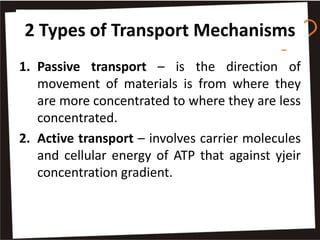 Transport mechanism | PPTX