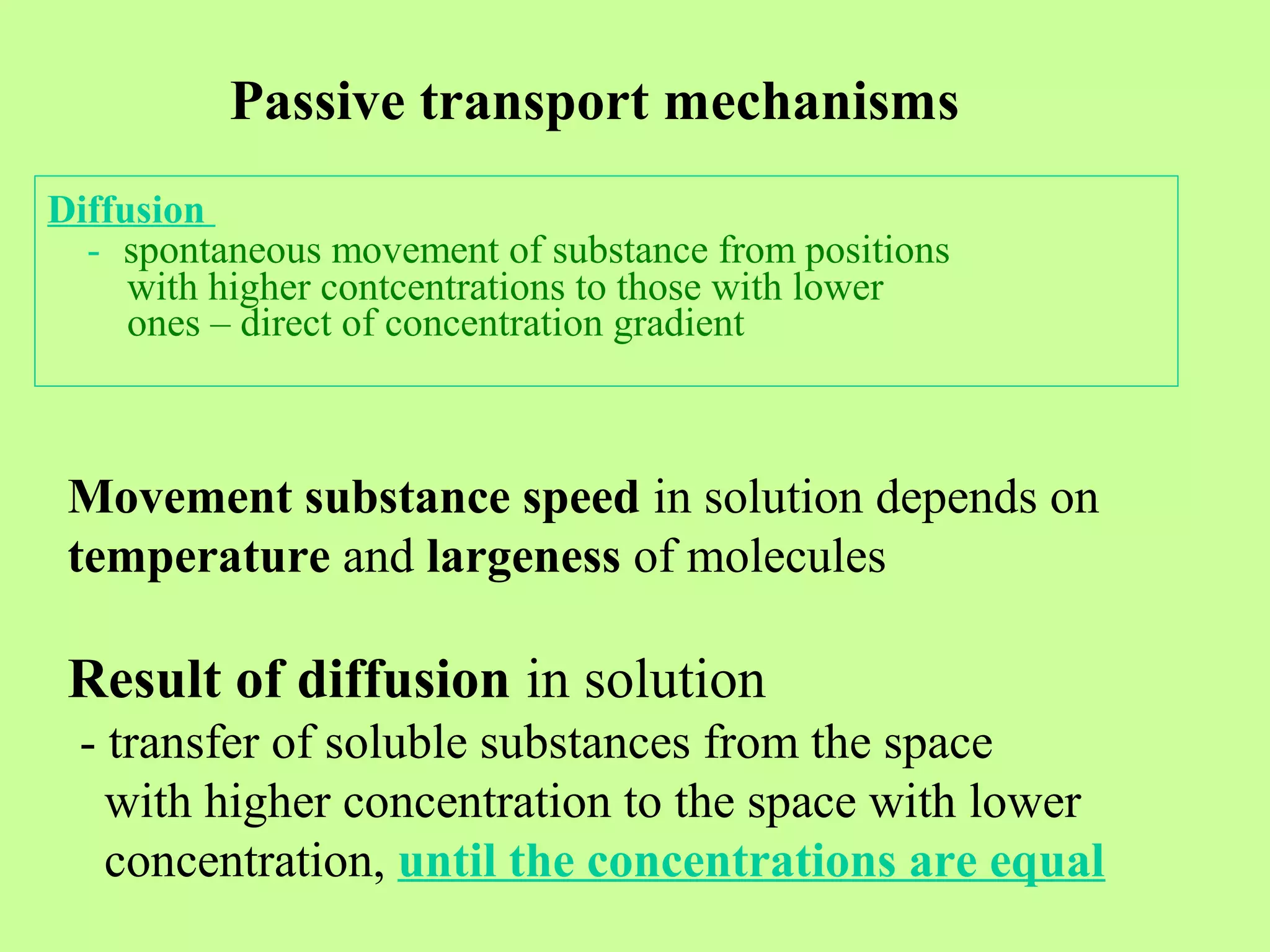 The properties of biological fluids and features of transport through ...