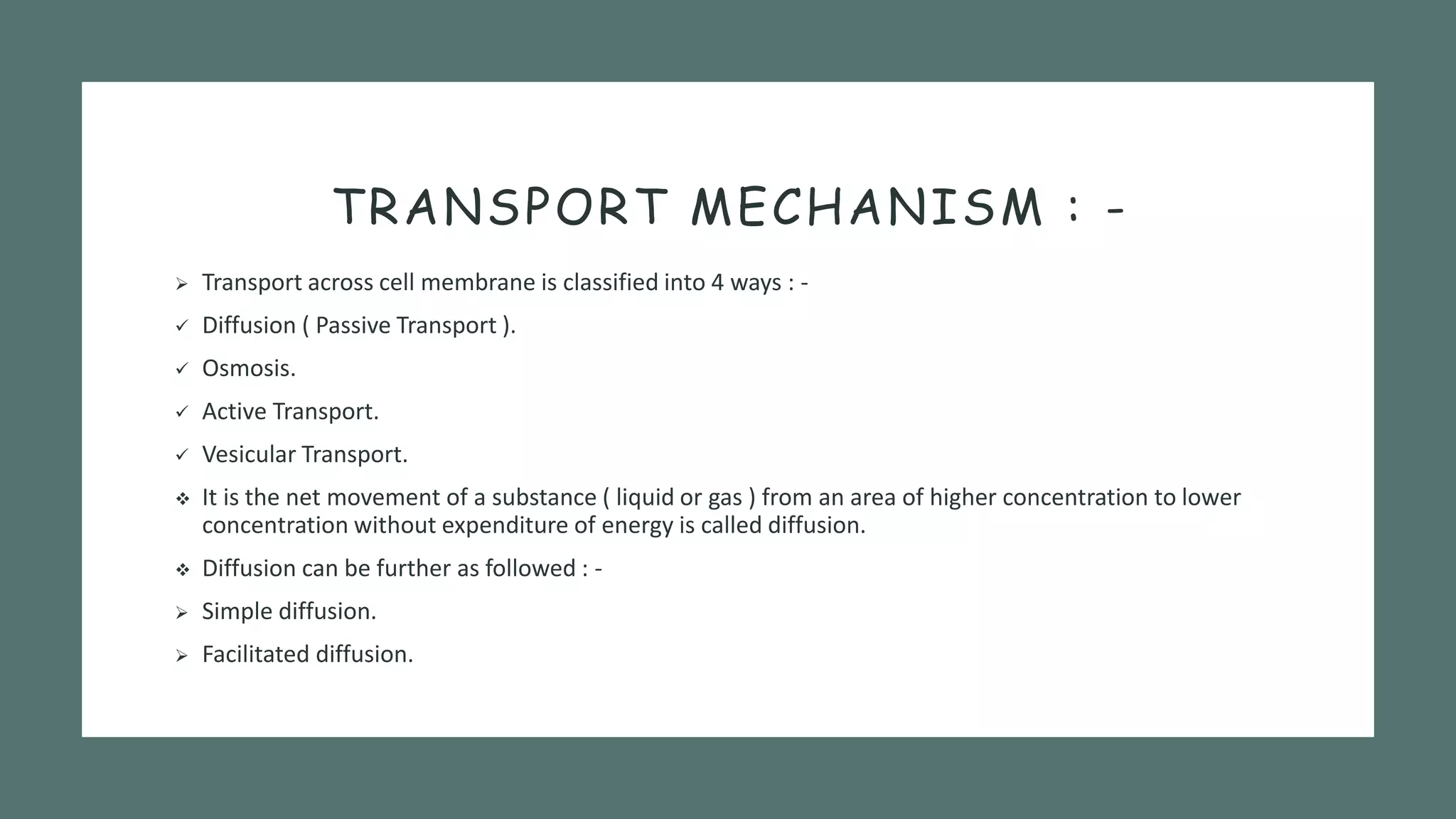 Transport mechanisms and their models. | PPTX