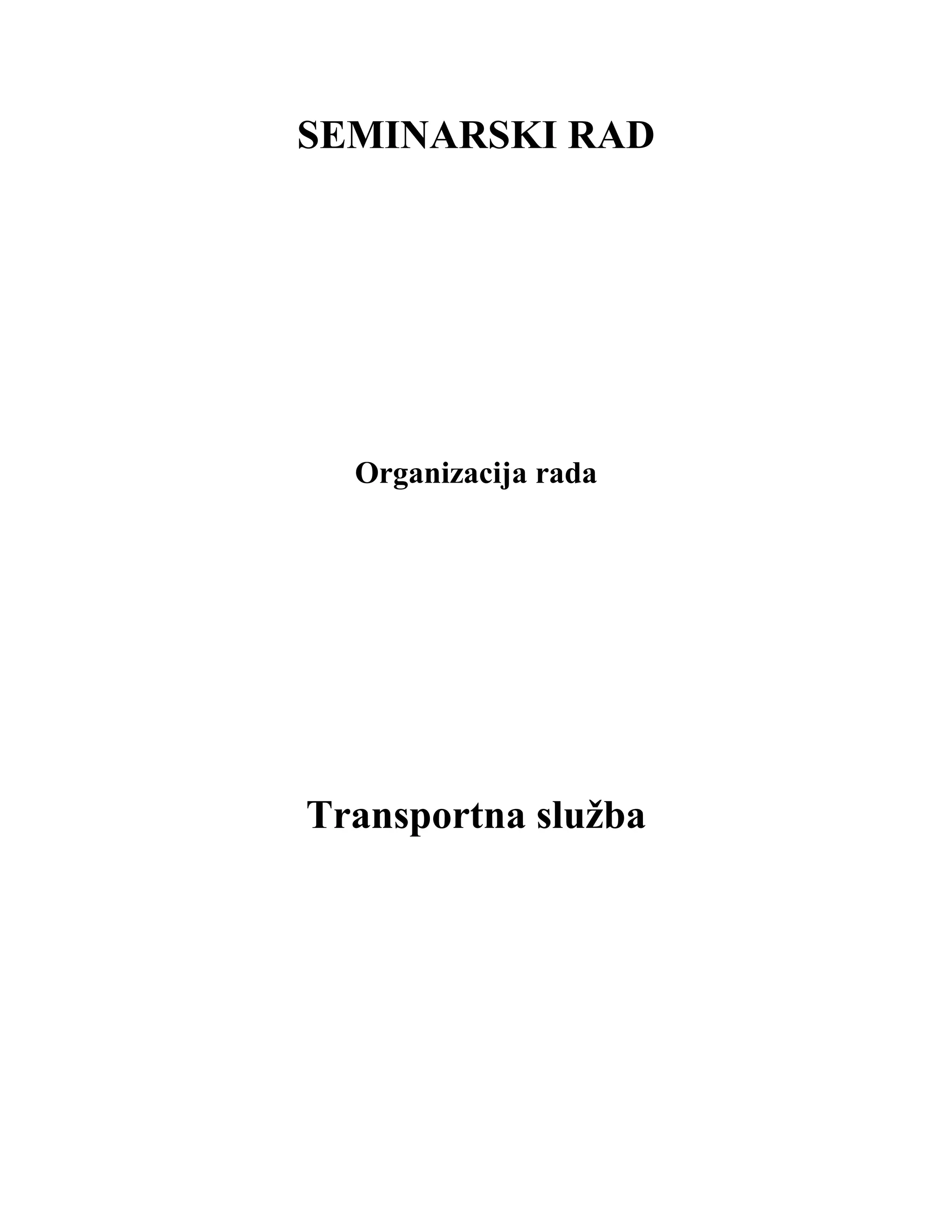 Transportna sluzba organizacija rada | DOC