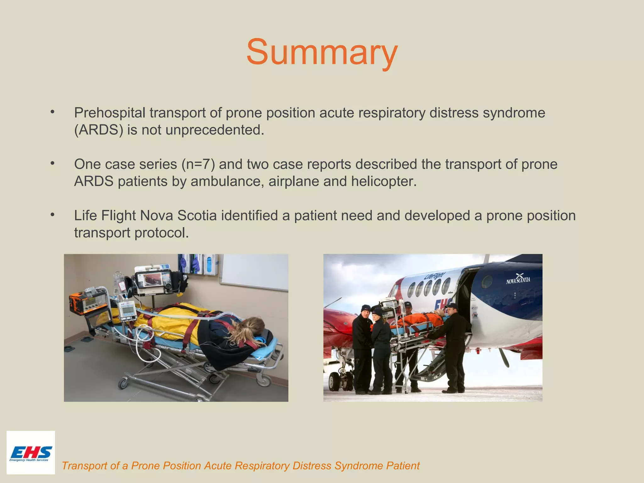 Transport of a prone position acute respiratory distress syndrome ...