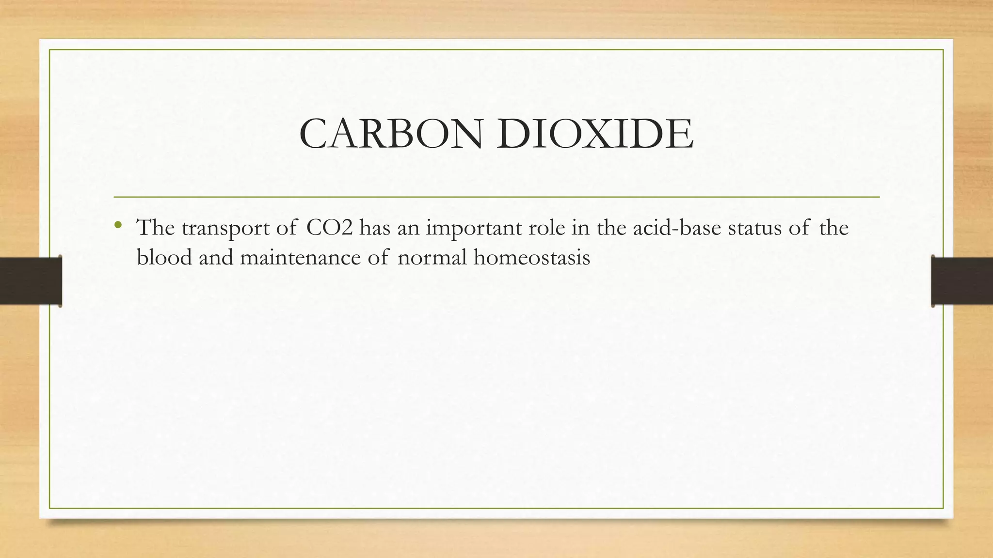 Transport of carbon dioxide | PPTX