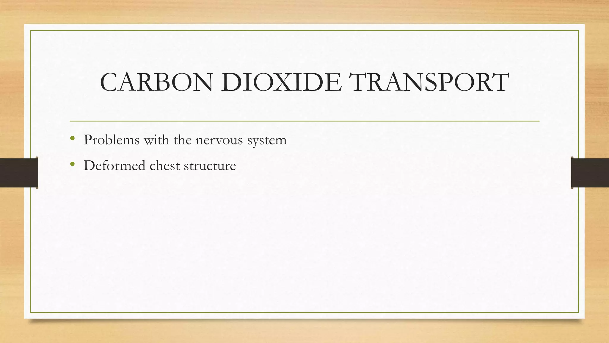 Transport of carbon dioxide | PPTX