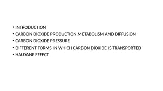 transport of carbon dioxide.pptx and haldane effect | PPTX