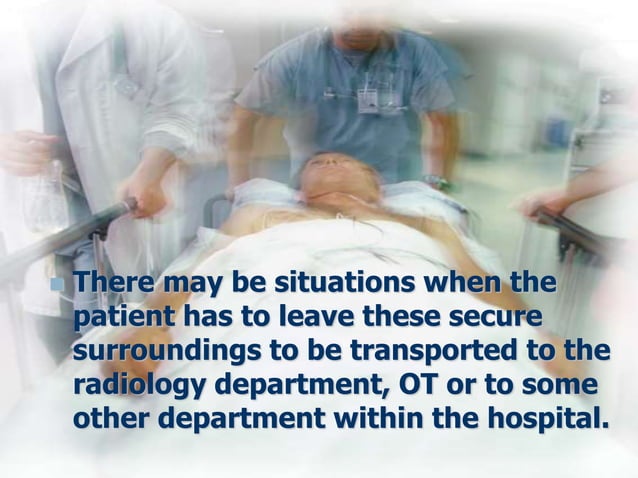 Transport of critically ill patient | PPT | First Aid | Injuries