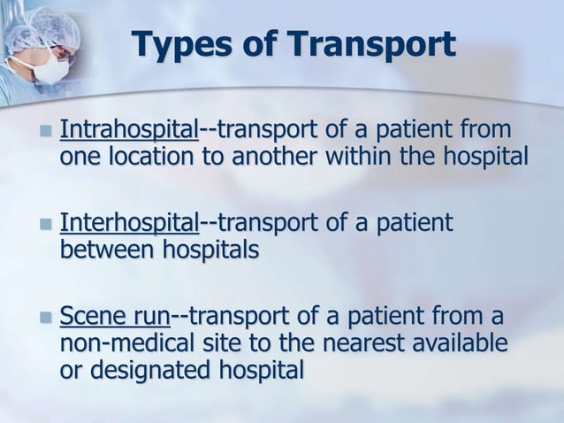 Transport of critically ill patient | PPT | First Aid | Injuries