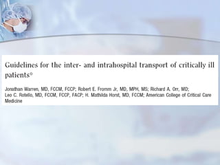 Transport of critically ill patient | PPT