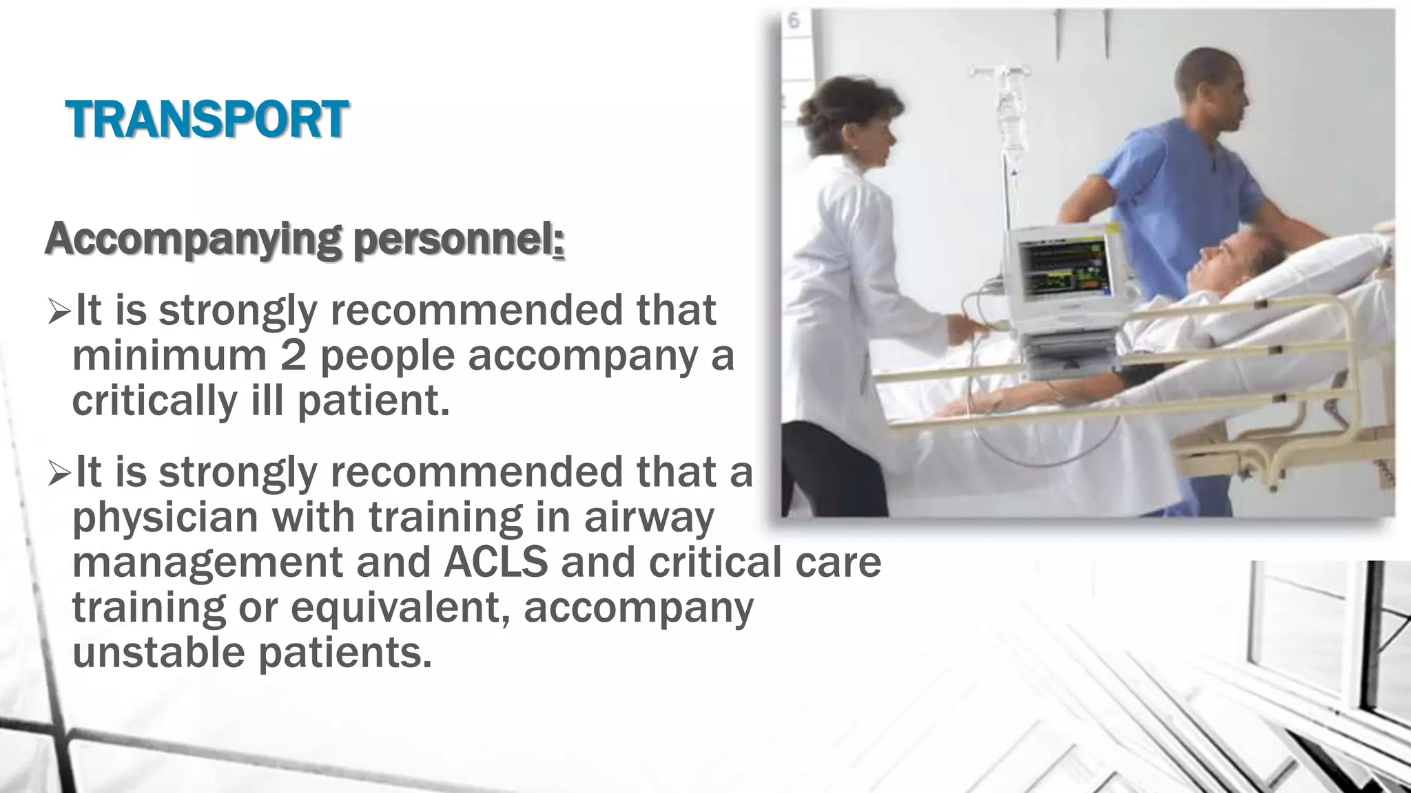Transport of critically ill patients | PPTX
