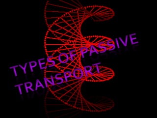 Transport of materials final 9 | PPTX
