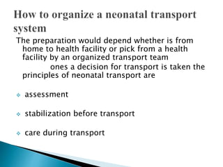 Transport of neonate in nicu | PPTX
