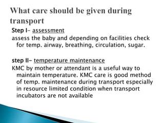 Transport of neonate in nicu | PPTX