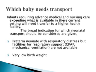 Transport of neonate in nicu | PPTX
