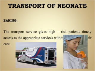 Transport of newborn | PPT