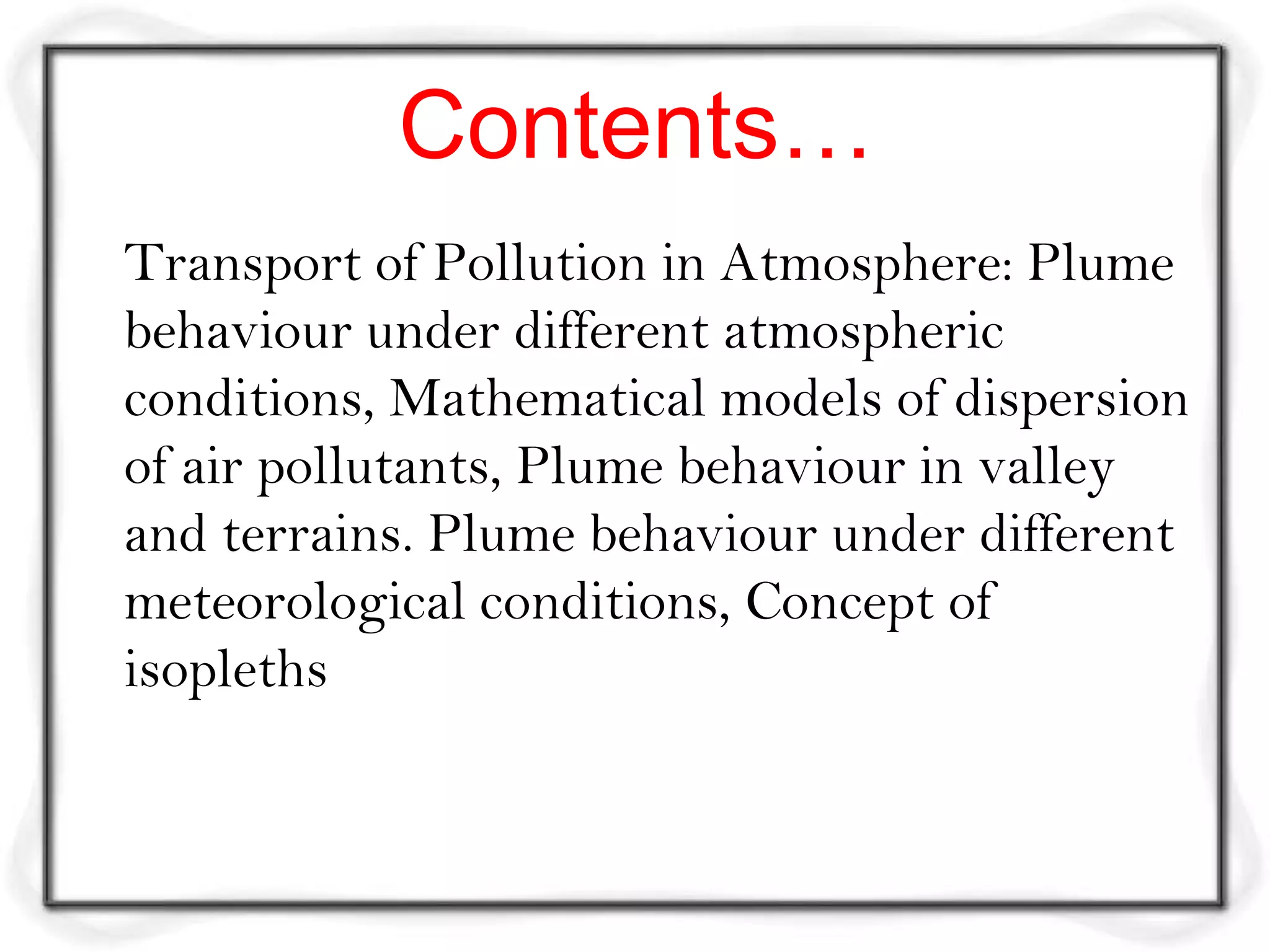 Transport of pollution in atmosphere. m2 pptx | PPTX