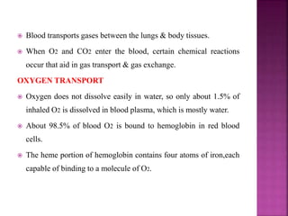 Transport of respiratory gases | PPTX