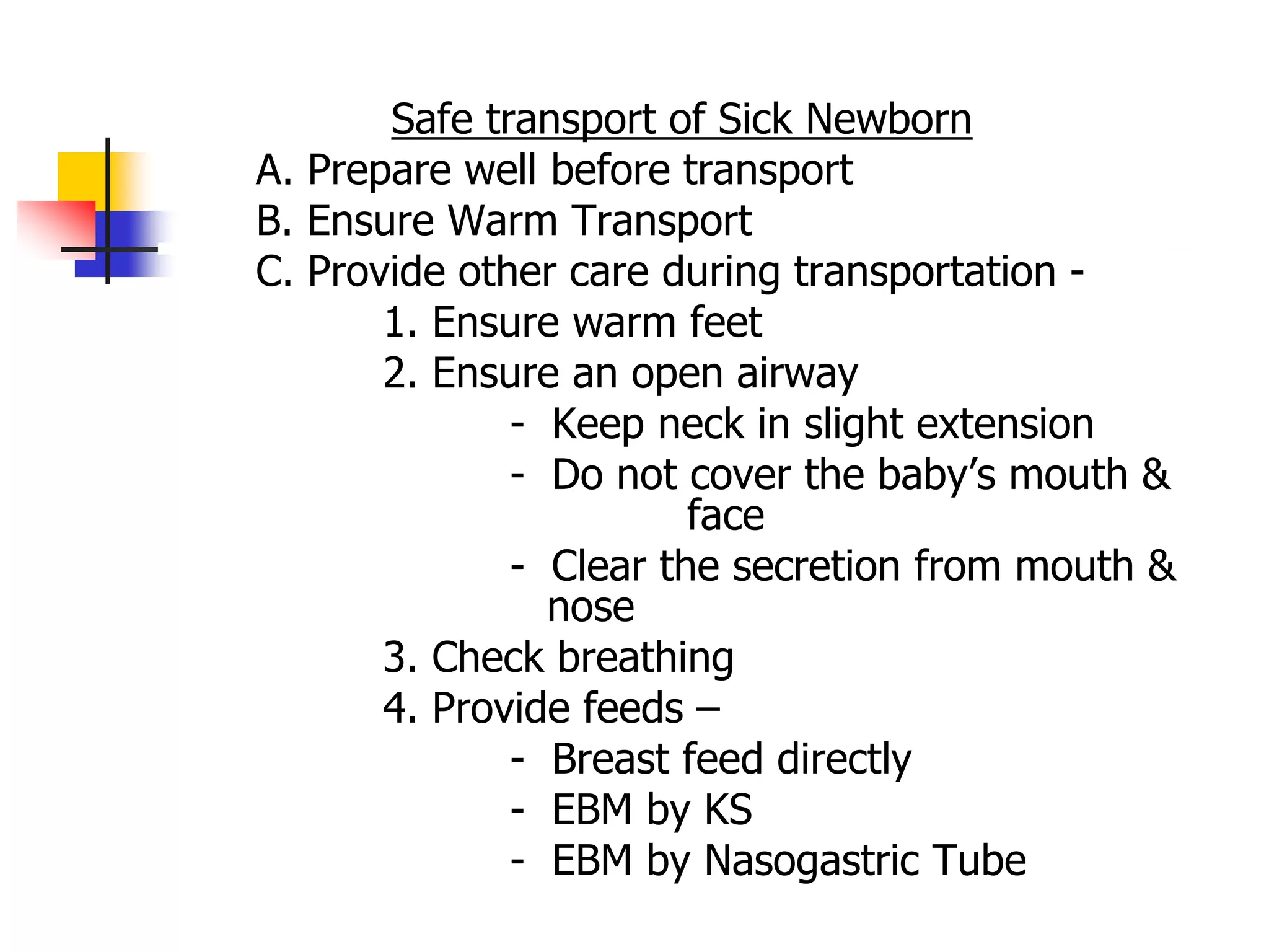 Transport of Sick Newborn.ppt