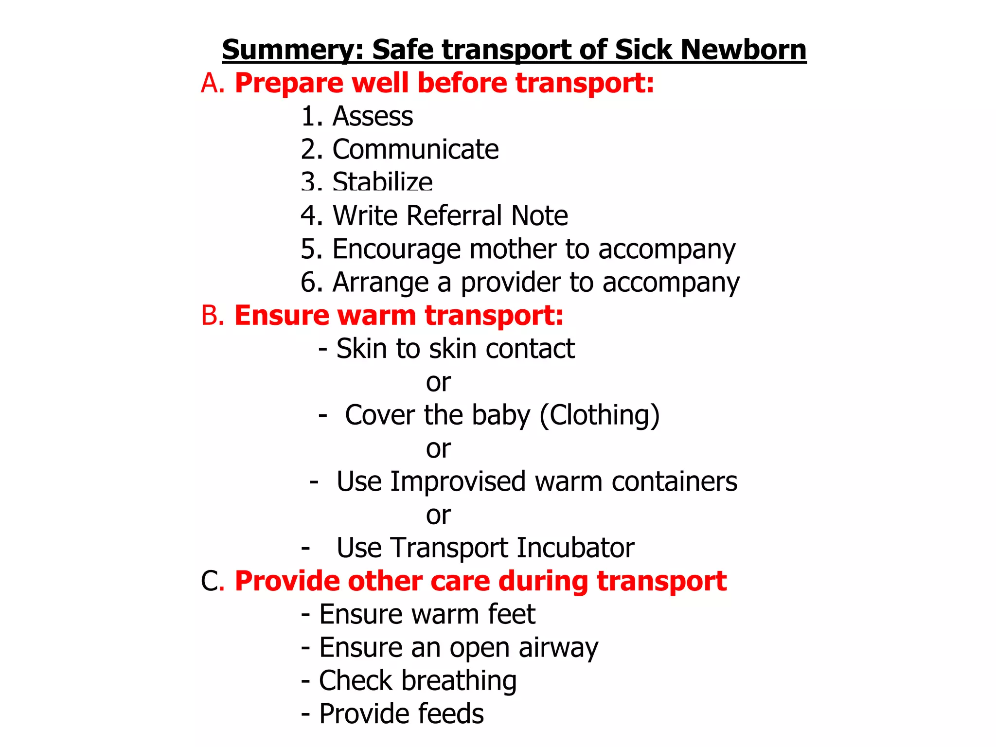 Transport of Sick Newborn.ppt