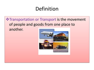 Transport Or Transportation | PPT