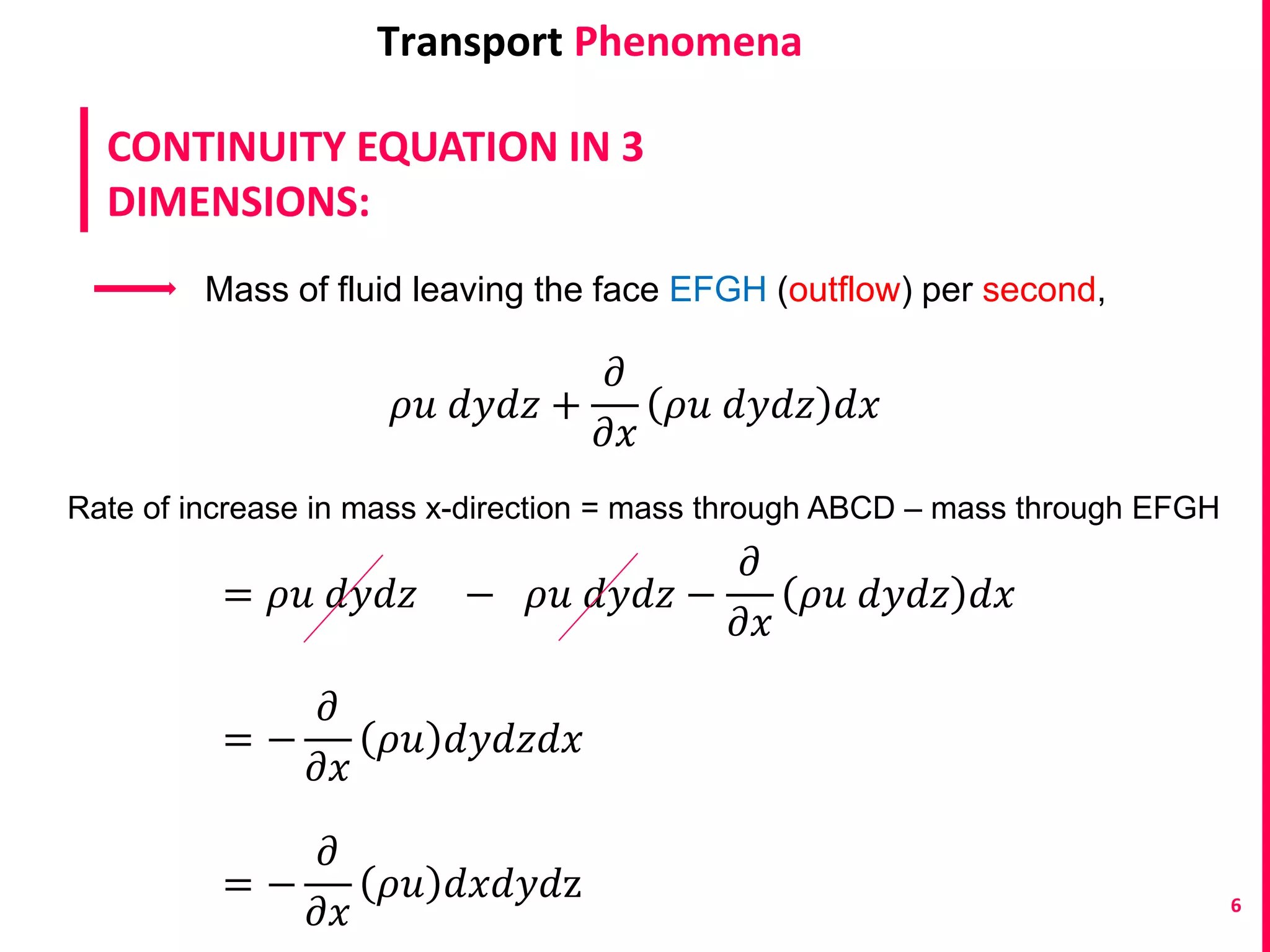 Transport phenomena (Continuity Equation) | PDF