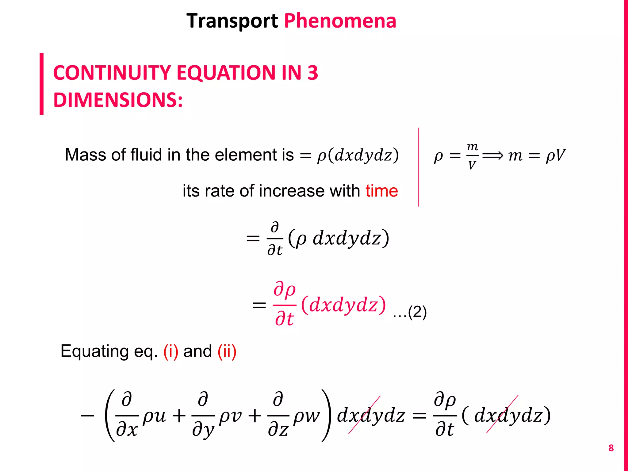 Transport phenomena (Continuity Equation) | PDF