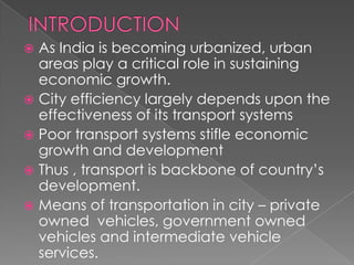 Transport problems in urban india | PPTX